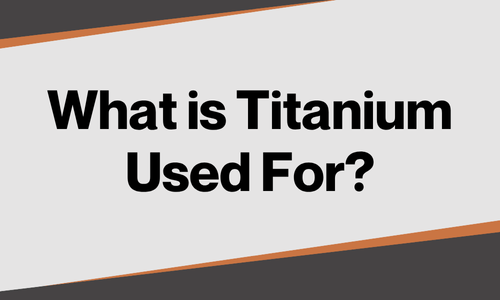 Titanium Applications: Strength, Durability & Innovation